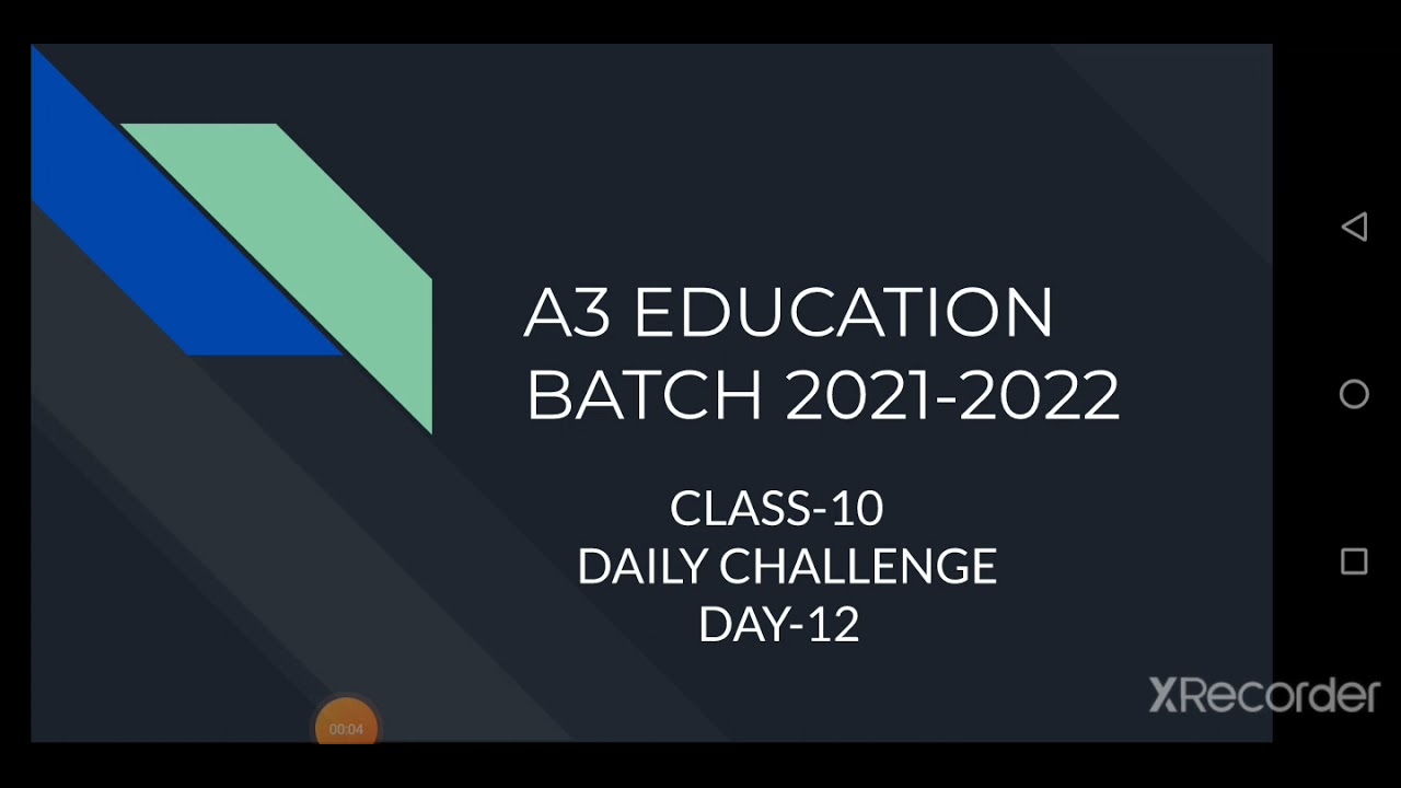 CLASS-10 BATCH 2021-2022|ALL SUBJECTS|DAILY CHALLENGE | DAY-12 ...