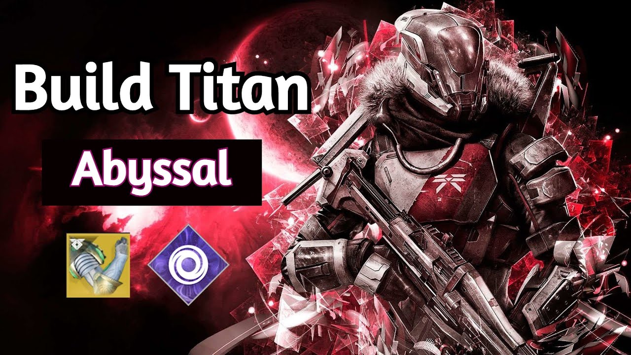 Tout One Shot Sur Le Passage - Build Titan Abyssal [Destiny 2] [FR ...