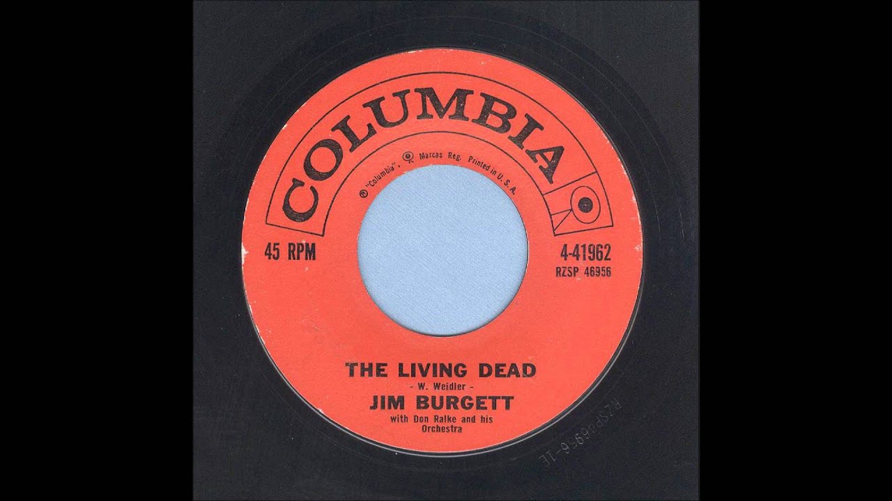 Jim Burgett - The Living Dead - Rockabilly 45 - YouTube