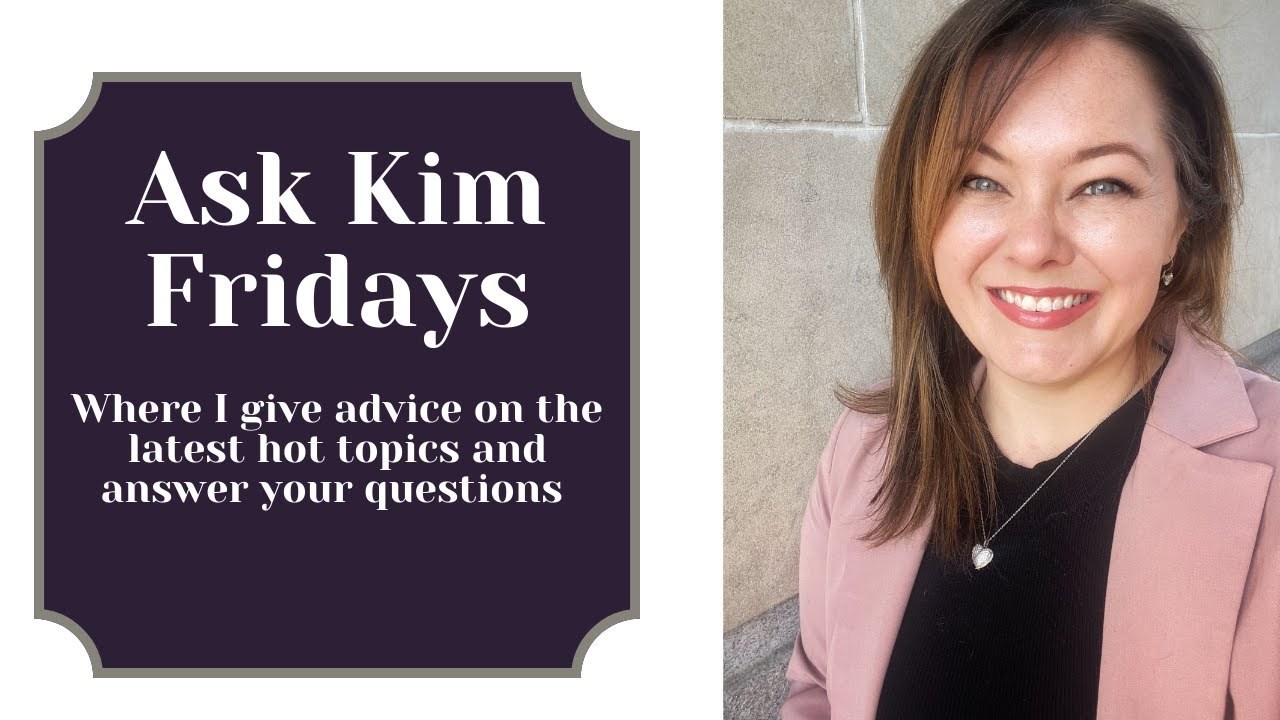 Ask Kim Friday: Episode 1 - YouTube