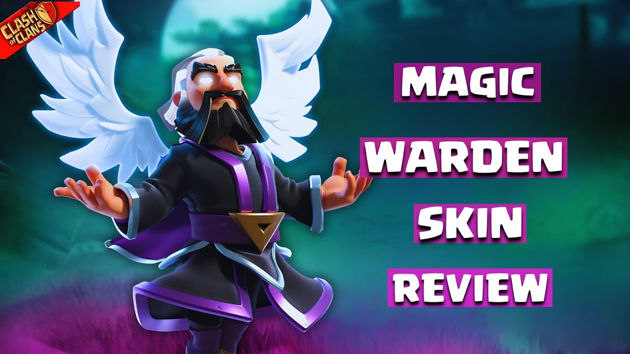 MAGIC WARDEN SKIN REVIEW l All Animations of Magic Warden | Clash of ...
