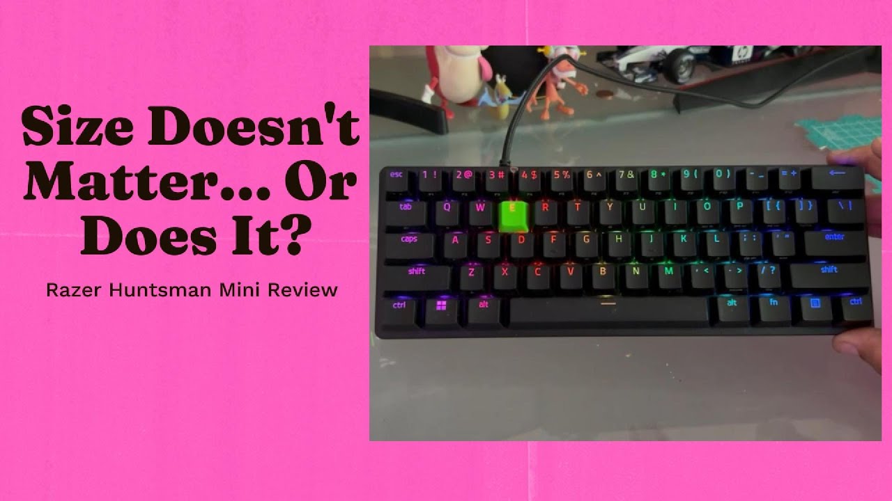 Size Doesn't Matter... Or Does It? Razer Huntsman Mini Review - YouTube