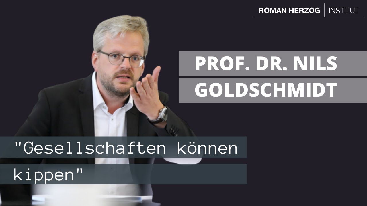 "Gesellschaften können kippen" Ökonom Nils Goldschmidt - YouTube