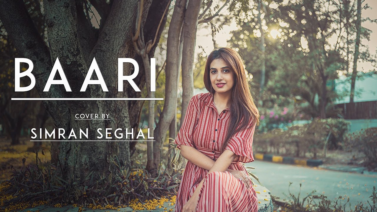 Baari By Bilal Saeed And Momina Mustehsan | Female Cover By Simran ...