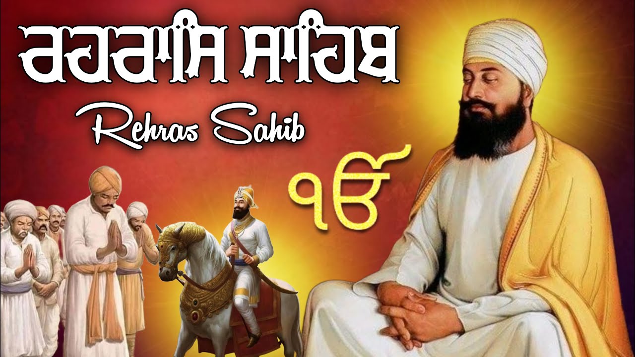 Rehras Sahib ~ Full Evening path ~ Rehraas Sahib ~ Rehras Sahib ~ # ...