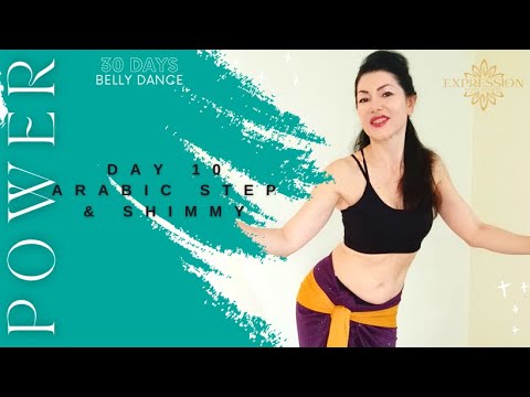 Day 10 - Arabic step & shimmy | Power - 30 Days of Shimmy in Belly Dance - YouTube