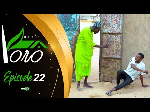 SKETCH - KEUR YORO - ÉPISODE 22 | Yoro Sow, Mbaye, Samba…