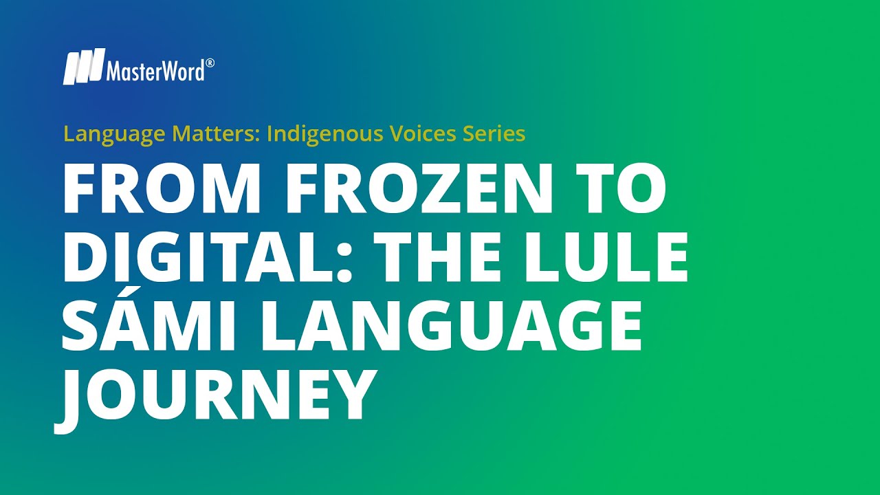 Language Matters: Indigenous Voices Series - From Frozen to Digital ...