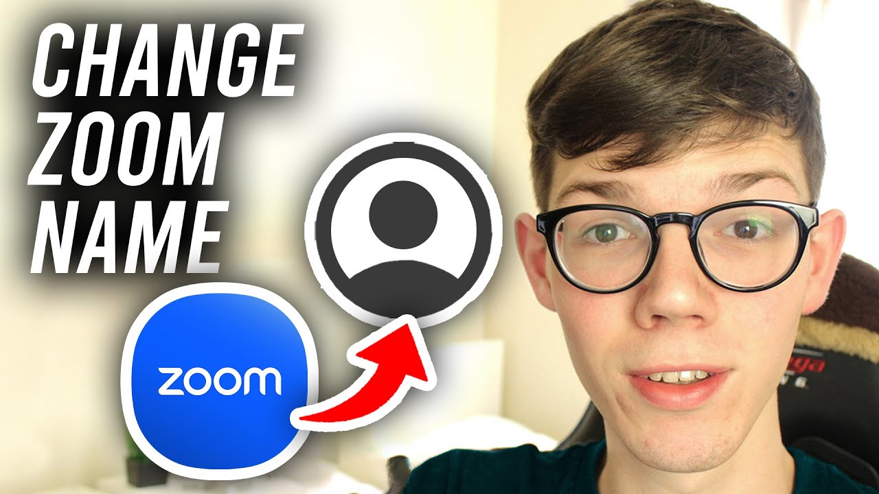 How To Change Name On Zoom - Full Guide - YouTube