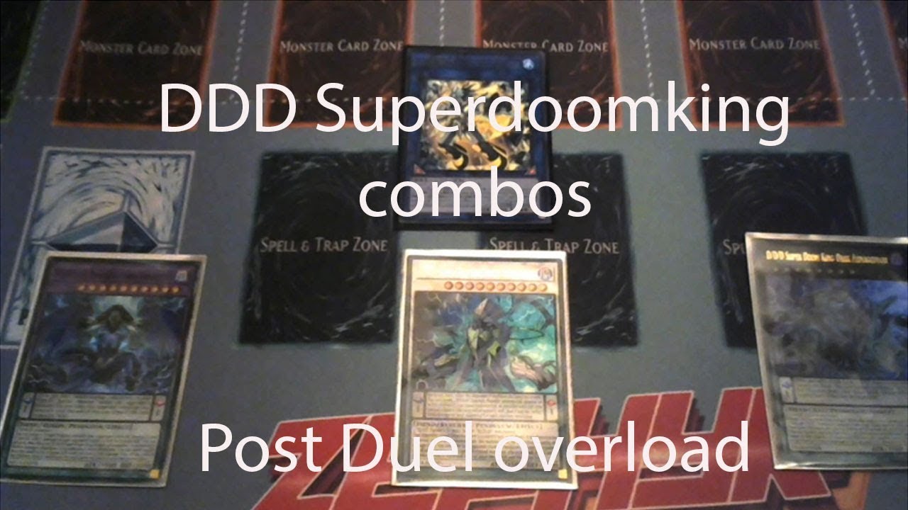 YUGIOH DDD superdoom king combo post Duel overload - YouTube