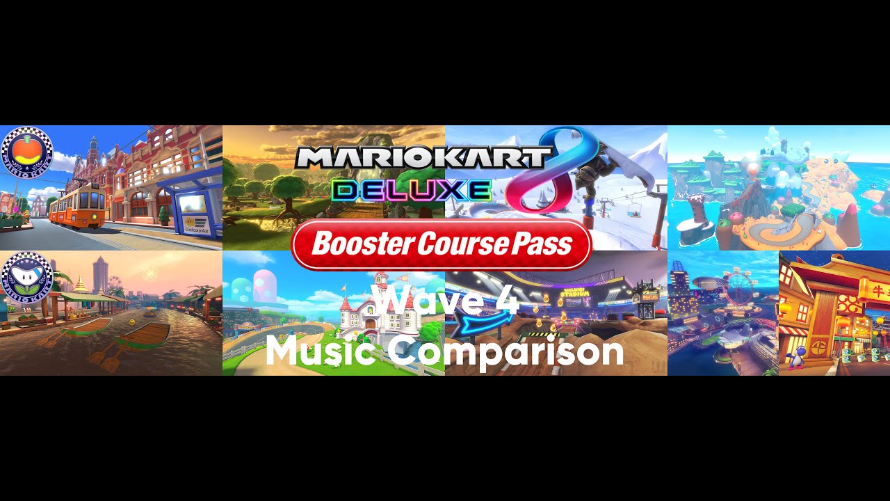 Mario Kart 8 Deluxe - Booster Course Pass Wave 4 Music Comparison - YouTube
