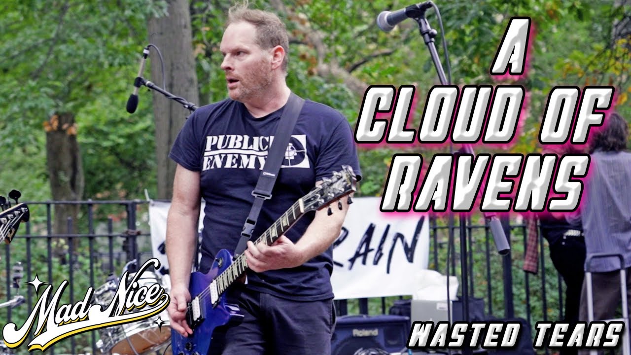 A Cloud Of Ravens - Wasted Tears | Live October 4, 2024 | (MadNiceTV ...