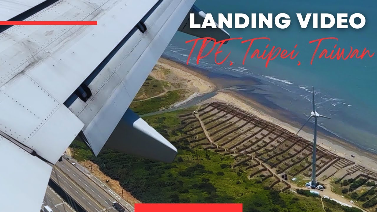 Landing View from Aircraft of TPE (Taiwan Taoyuan International Airport ...