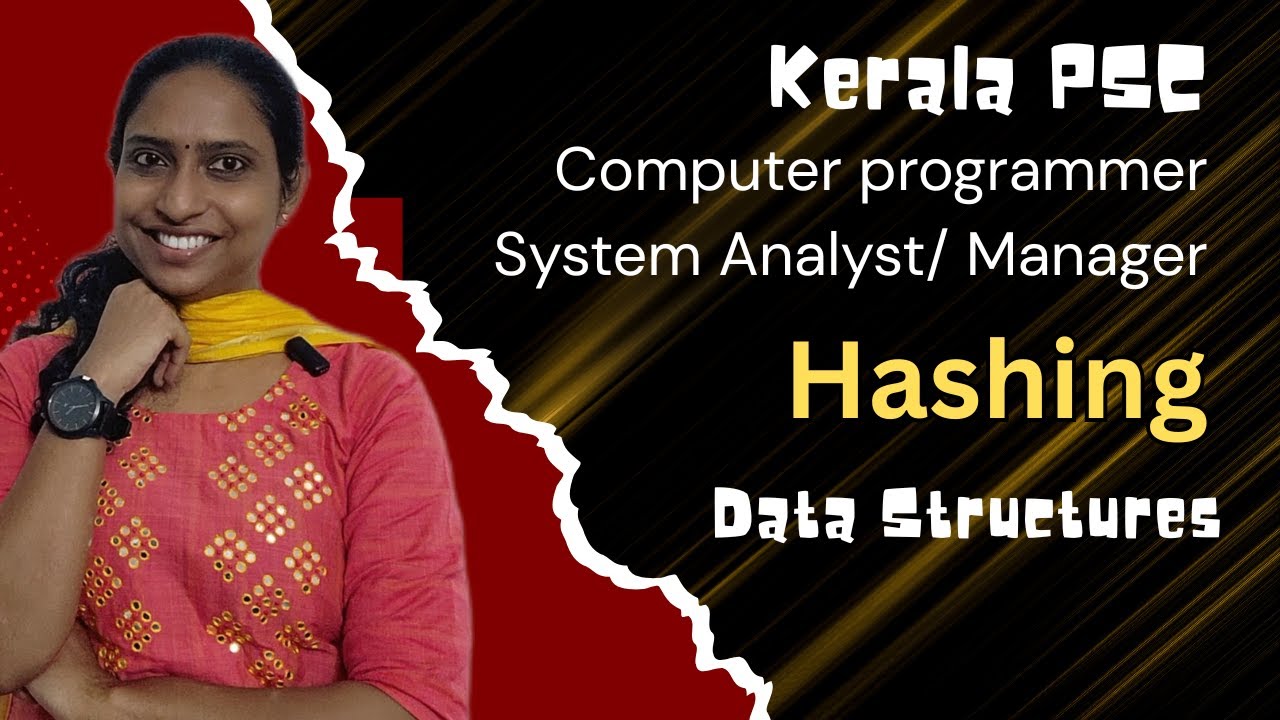 Hashing | Data Structures | Kerala PSC | Computer Programmer, System Analyst, System Manager ...