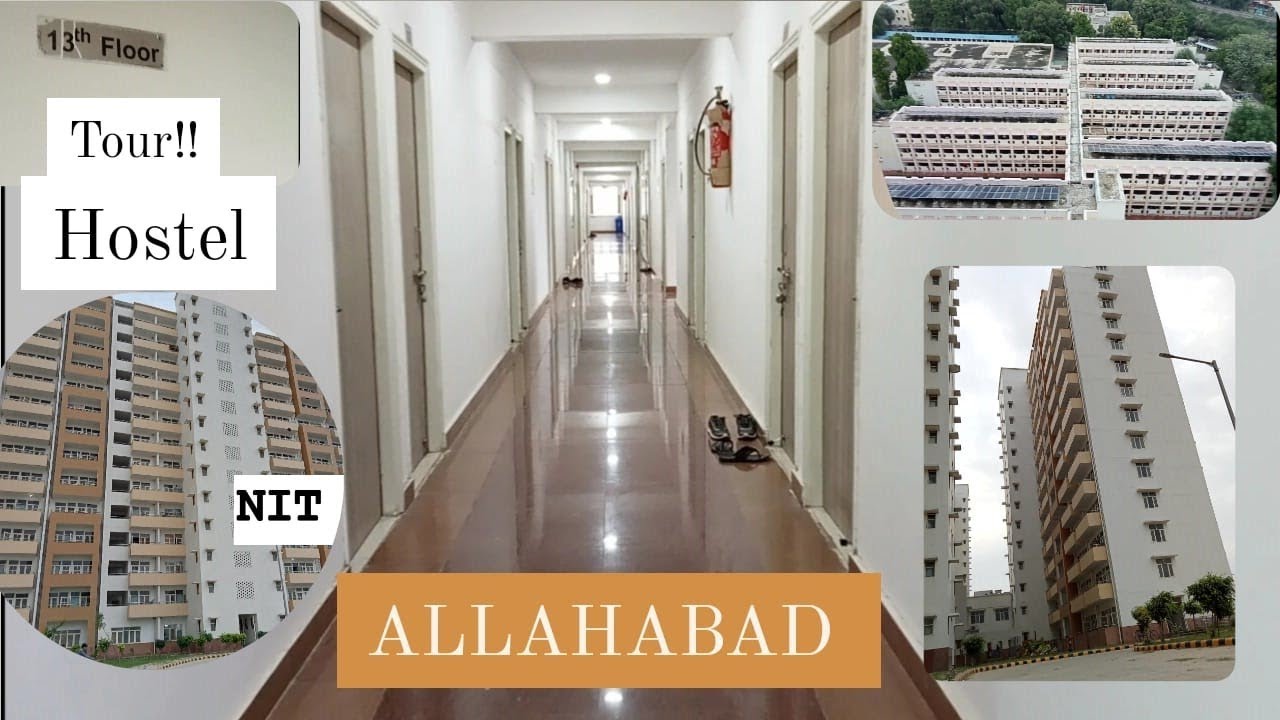 NIT Allahabad | Hostel | View | Tour | Scenic View | New Hostel Tour - YouTube
