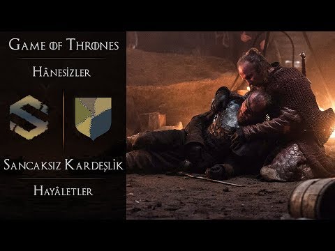 【GoT】 Sancaksız Kardeşlik - Hayâletler │ Hânesizler [TR Altyazı]