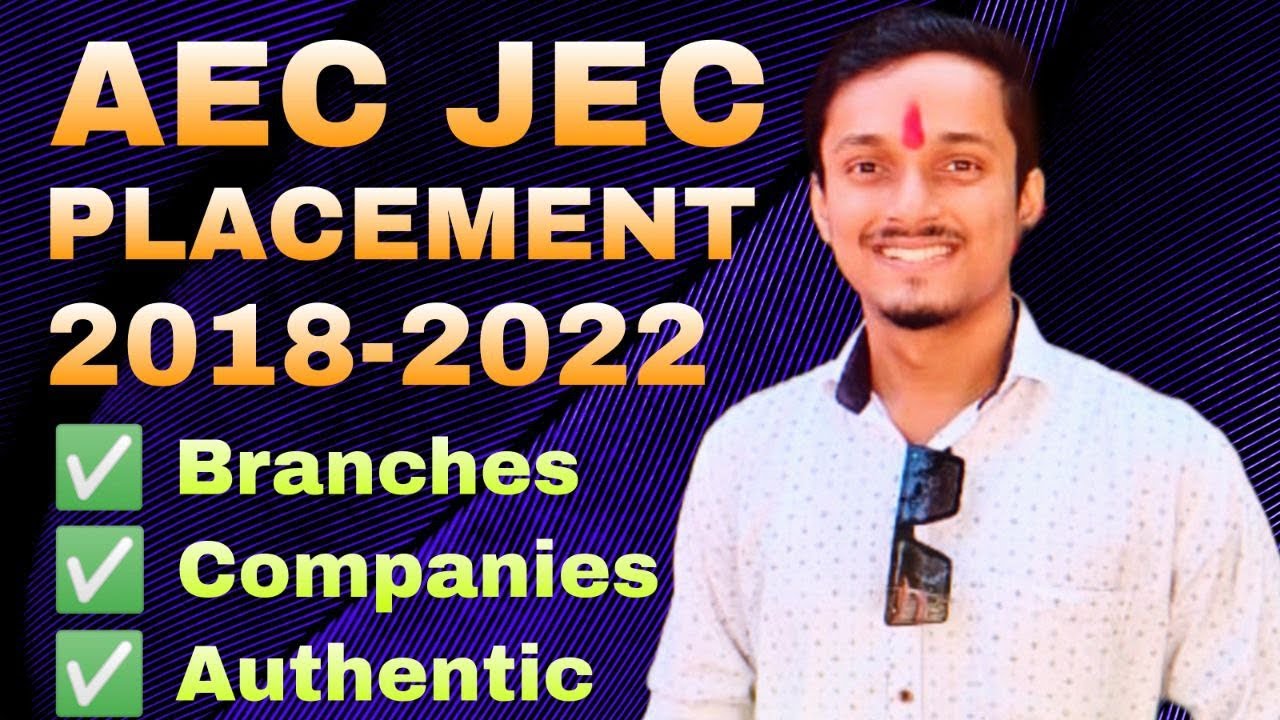 AEC & JEC CAMPUS PLACEMENTS | 2017-2022 | BRANCHES/COMPANIES/COLLEGES ...