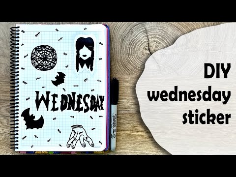 Easy DIY Wednesday Sticker Tutorial - YouTube