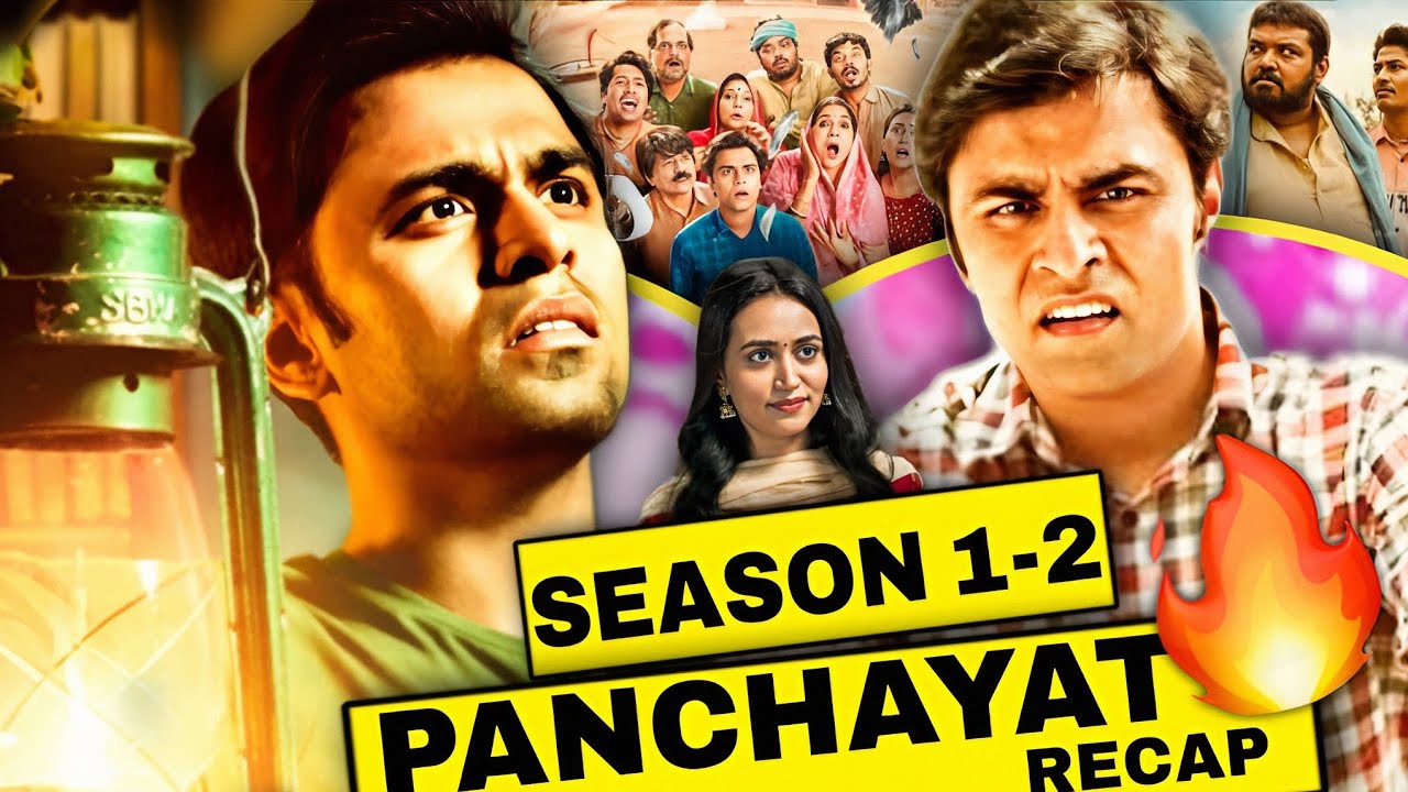 Panchayat Season 1, 2 Story Explained | Season 1, 2 Full RECAP ...