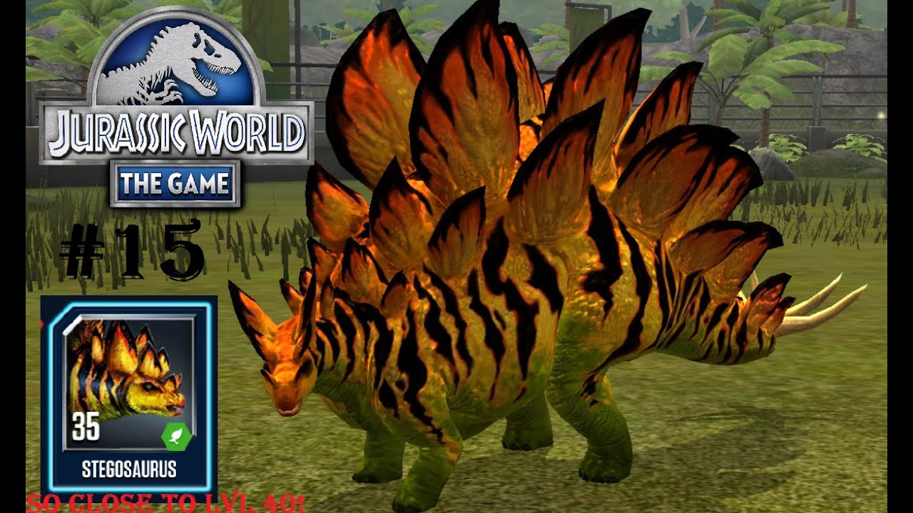 SO CLOSE TO A LVL.40 STEGO! || Jurassic World - The Game || Ep. 15 ...