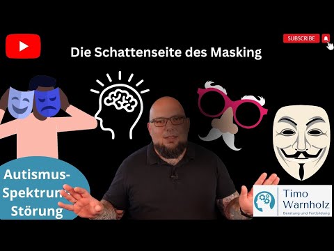 Autismus und die Schattenseite des Masking