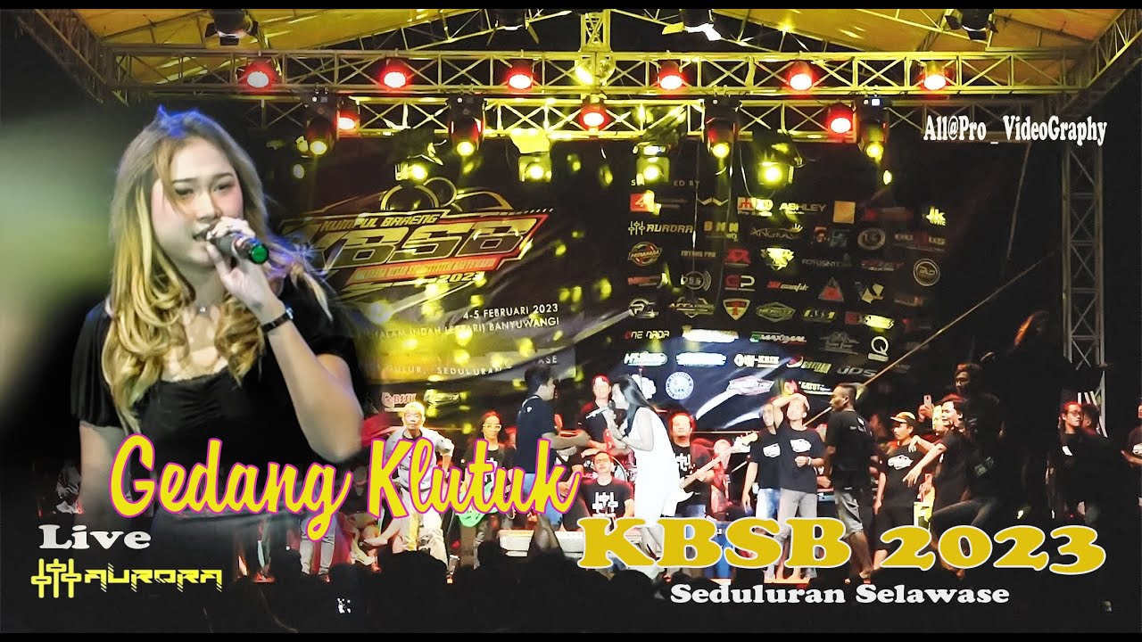 Gedang Klutuk // Windi~Aurora Music "KBSB 2023" Live Ail Rogojampi // Angkasa Audio (4k) All@Pro ...