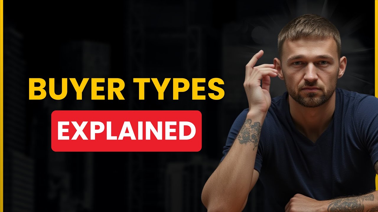 Buyer Types Explained - YouTube