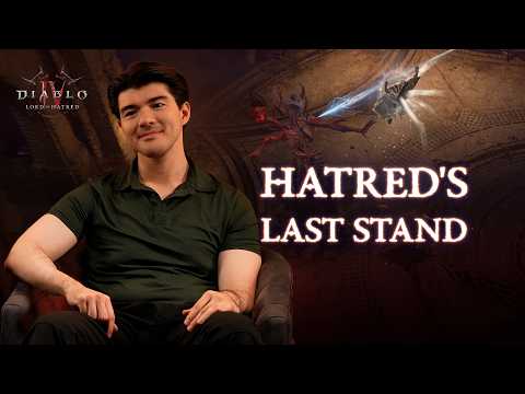 Diablo IV | Lord of Hatred | Hatred’s Last Stand | Behind The Scenes [SPOILER WARNING]