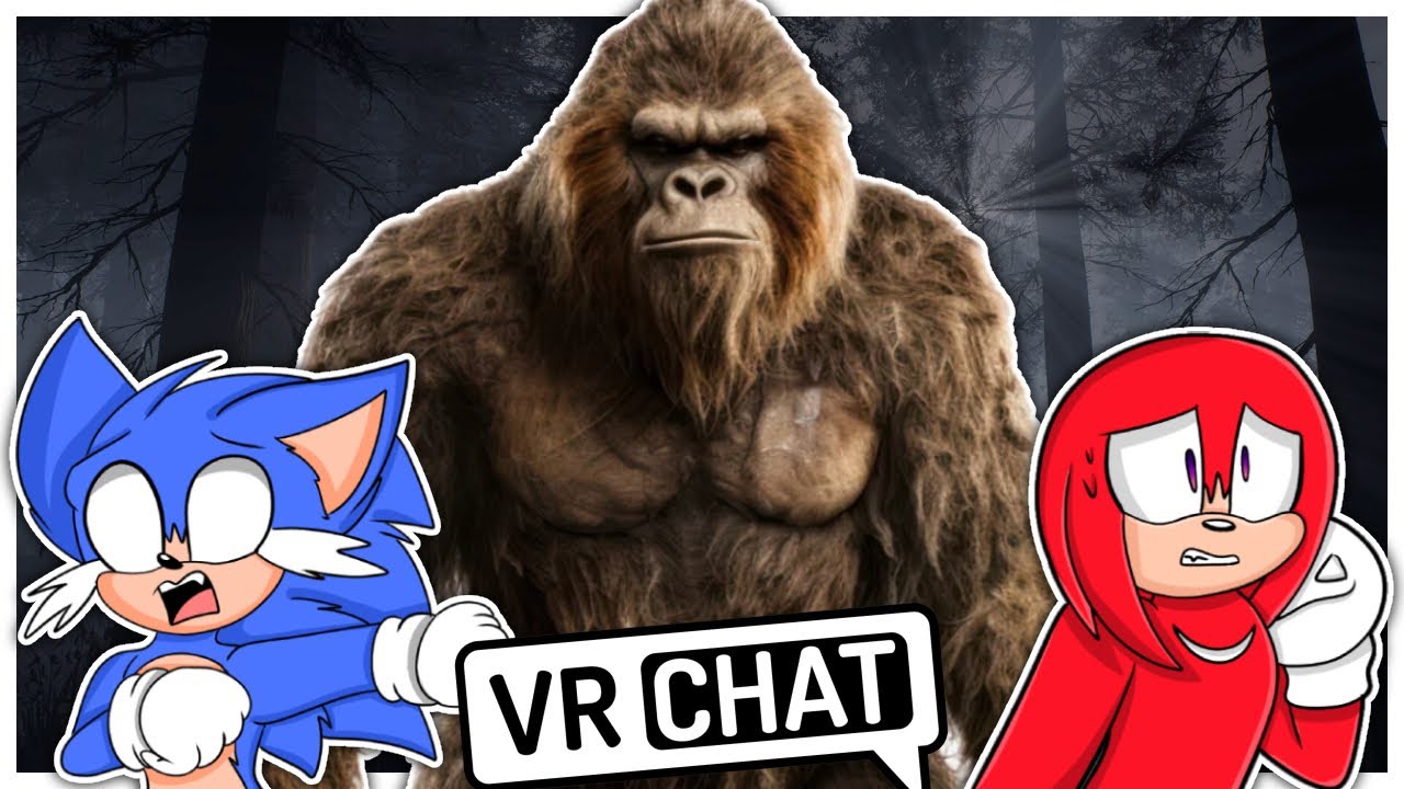 Movie Sonic and Movie Knuckles Meet Bigfoot In VRCHAT!! - YouTube