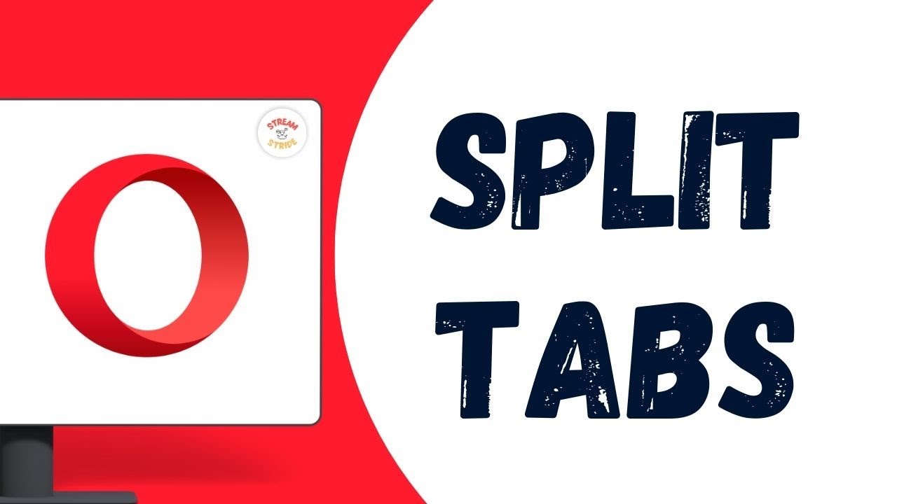 How to Split Tabs in Opera Browser - YouTube