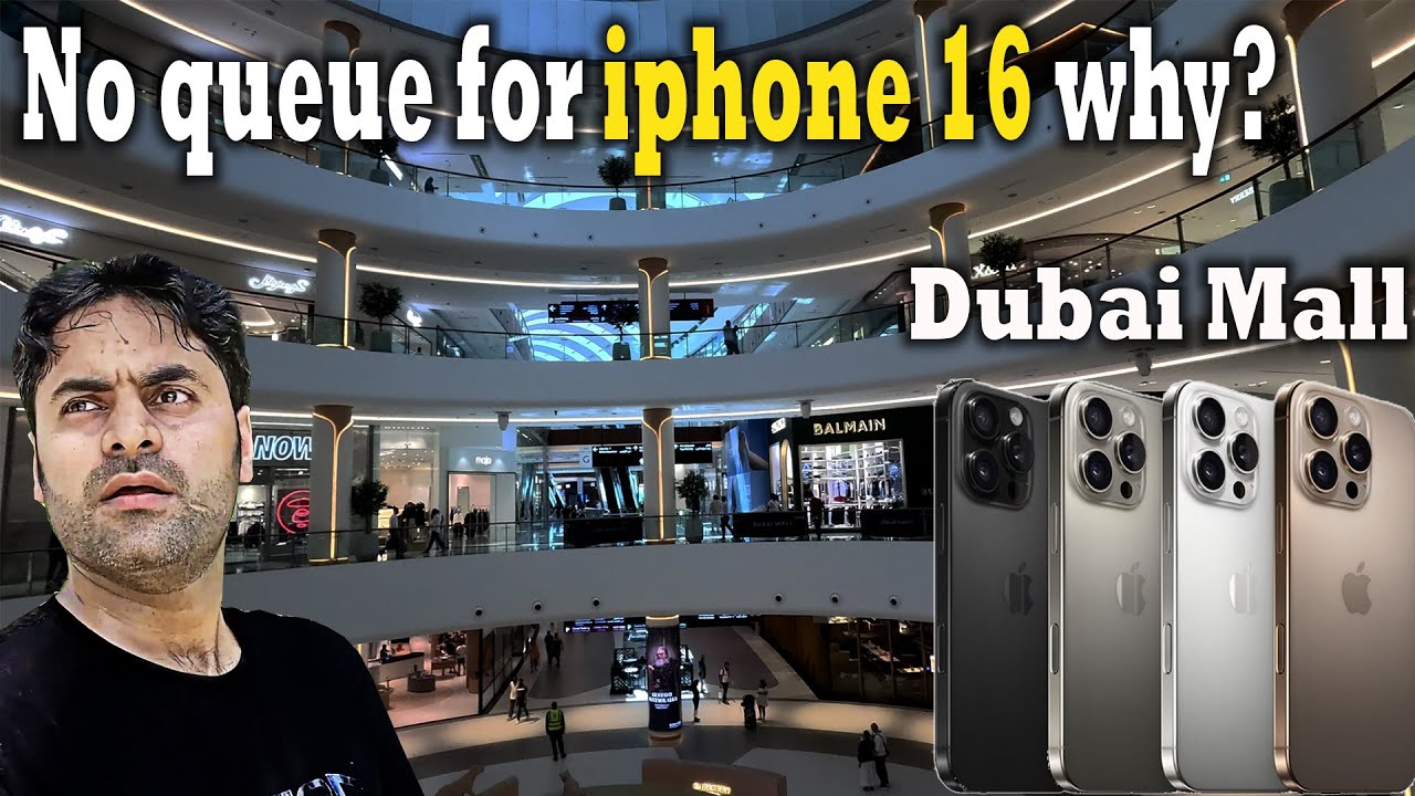 iPhone 16 in Apple Store Dubai Mall UAE || Stock Finished in one Day ...