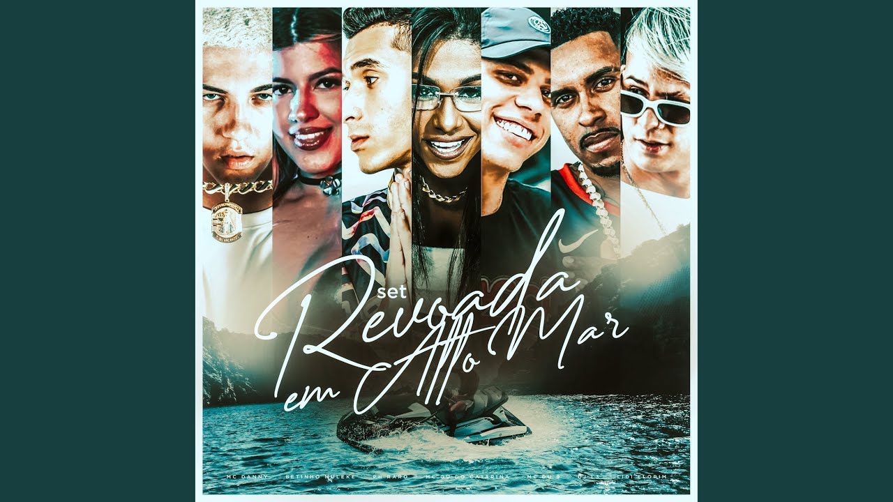 Set Revoada Em Alto Mar - YouTube