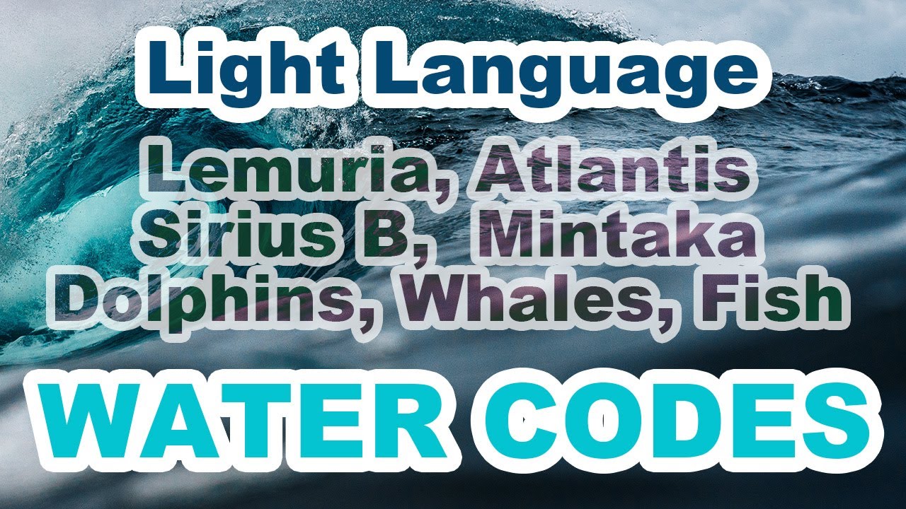 WATER Codes | Light Language For Trust | Release Doubt & Control ...