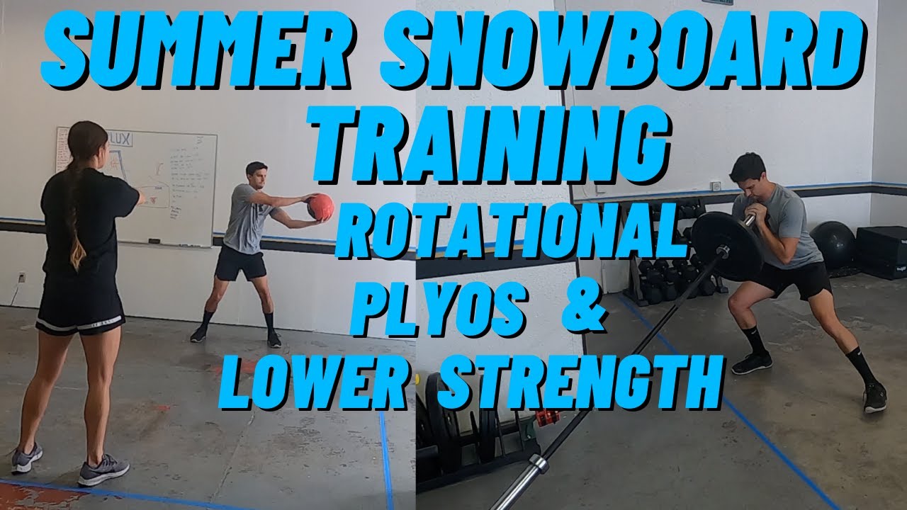 Summer Season Snowboard Workout | How To Train For Snowboarding In The ...