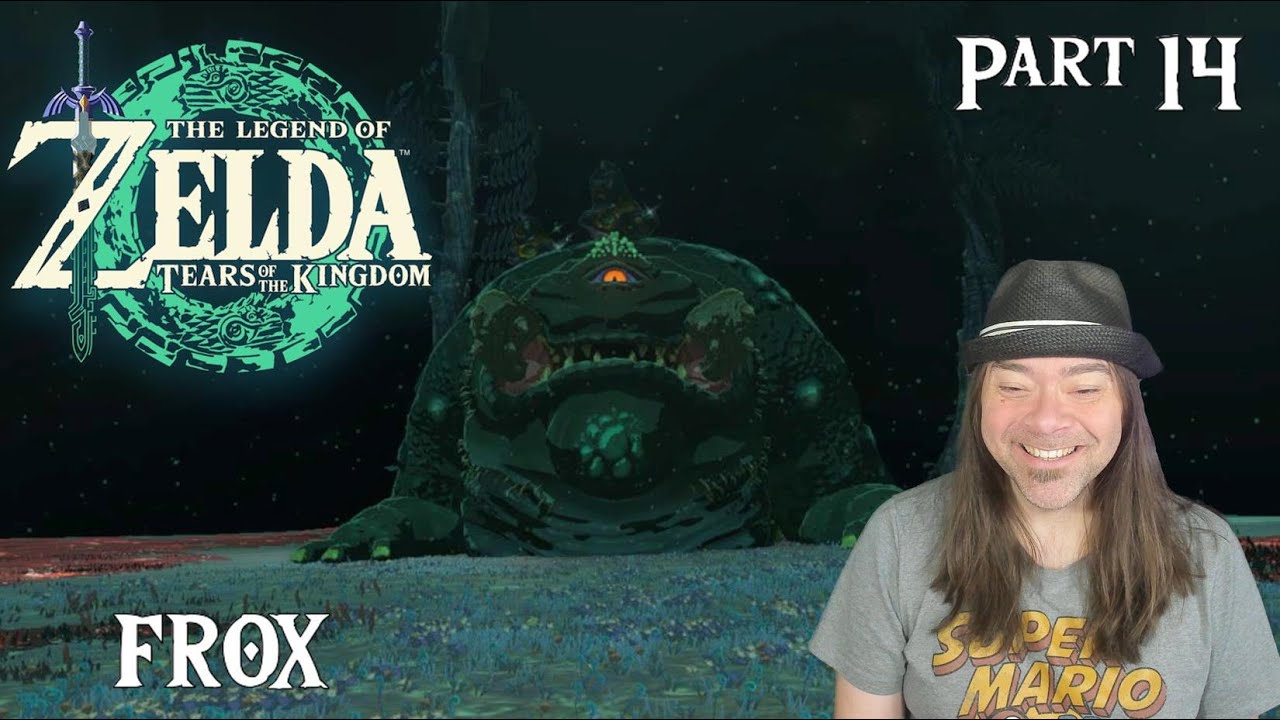 FROX | TEARS OF THE KINGDOM | PART 14 | FIRST TIME PLAYING - YouTube