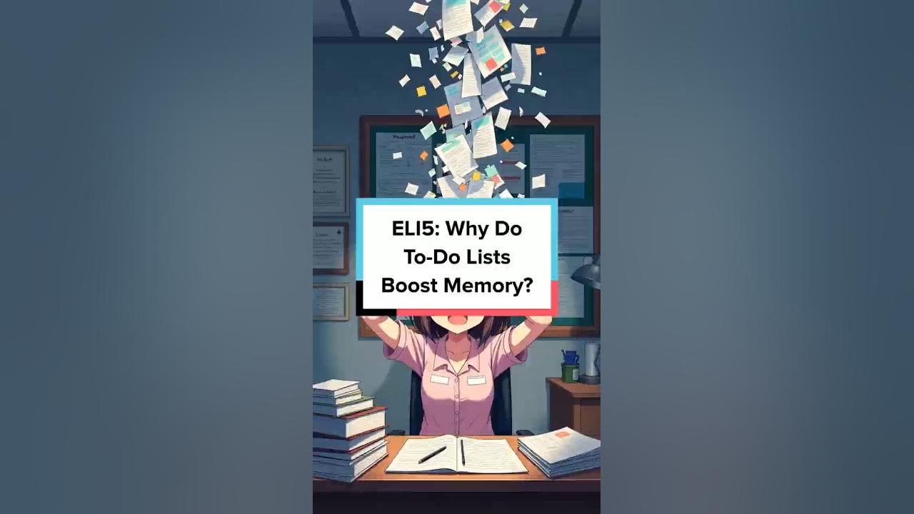 ELI5: Why Do To-Do Lists Boost Memory? - YouTube