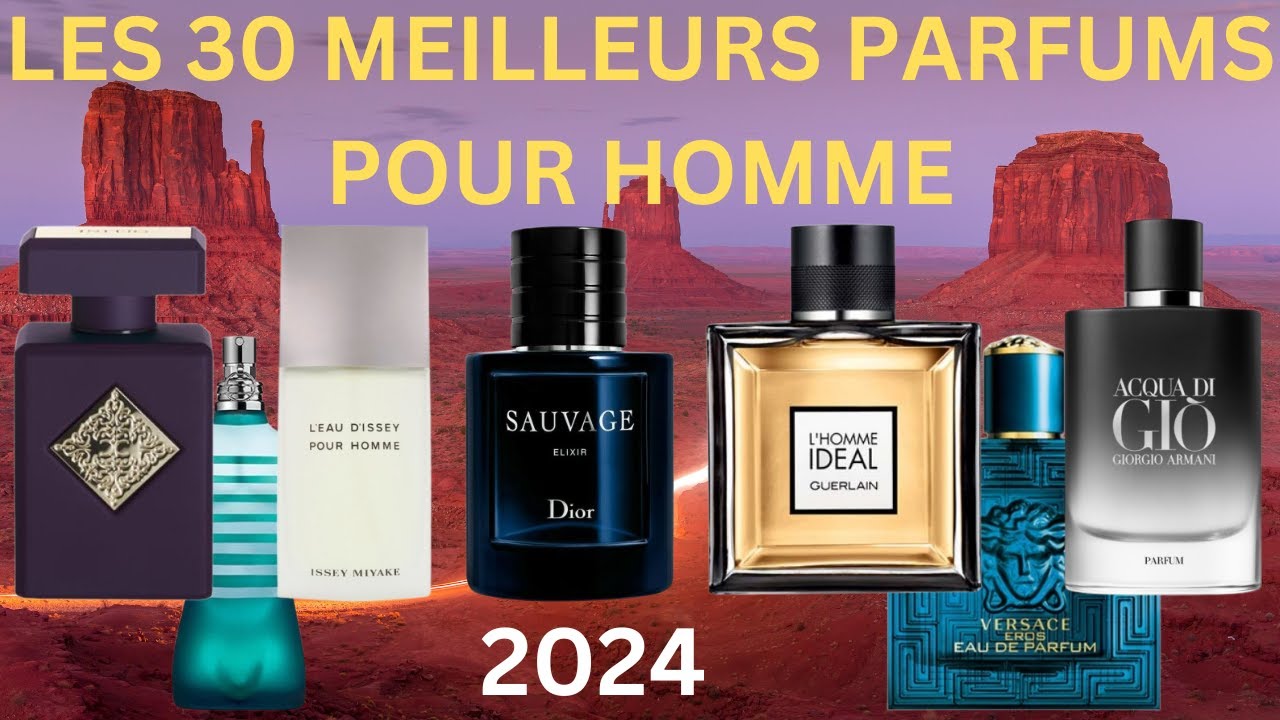 LES MEILLEURS PARFUMS HOMME POUR L'ANNÉE 2024 - YouTube