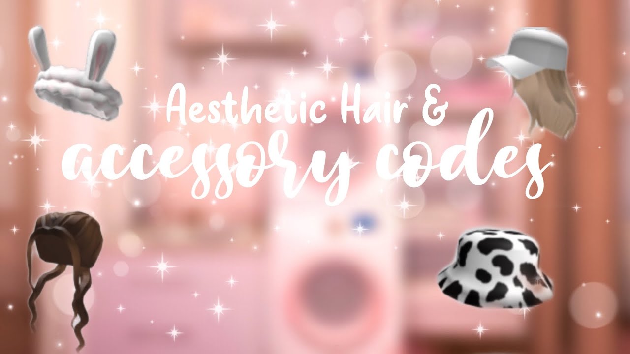 Aesthetic Hair & Accessory codes II For Bloxburg II - YouTube