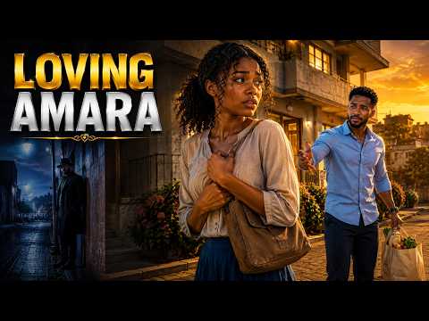CHAPTER TWO: LOVING AMARA