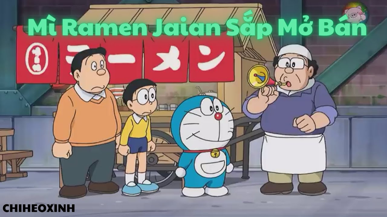 Review Phim Doraemon Tập 685 Mì Ramen Jaian Sắp Mở Bán Tóm Tắt Anime ...