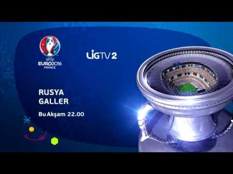 Rusya - Galler | 20 Haziran Pazartesi 22:00 | LİG TV 2