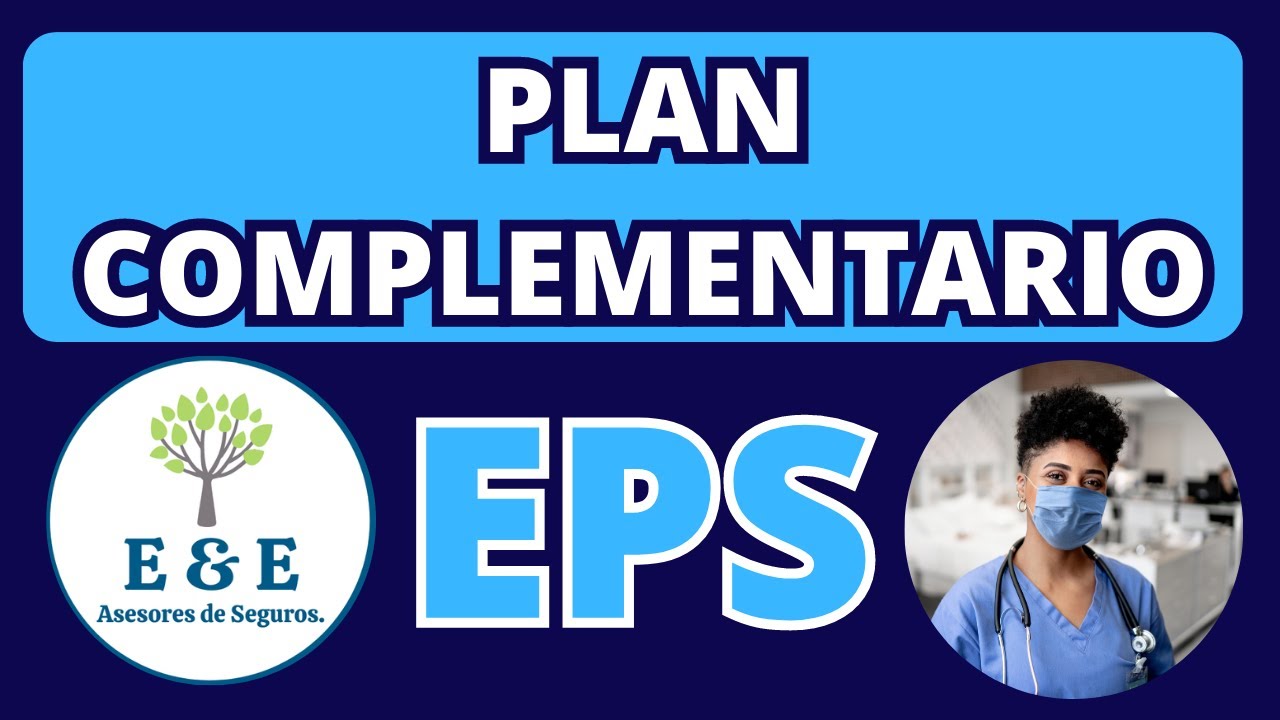 PLAN COMPLEMENTARIO | DIFERENCIAS entre PÓLIZAS DE SALUD || MEDICINA PREPAGADA|| PLAN ...