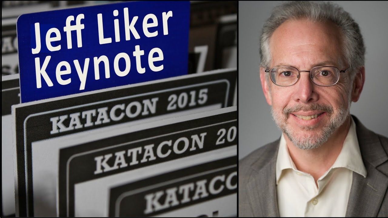 Jeff Liker: Kata Summit Keynote - YouTube