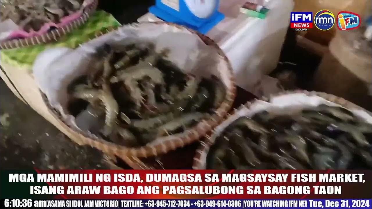 MGA MAMIMILI NG ISDA, DUMAGSA SA MAGSAYSAY FISH MARKET, ISANG ARAW BAGO ANG BAGONG TAON - YouTube