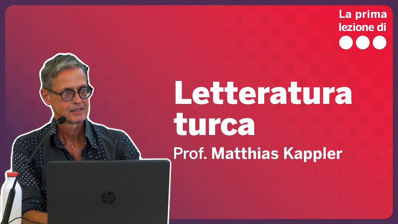 La prima lezione di Letteratura turca - Matthias Kappler - YouTube
