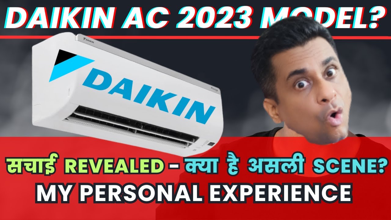 Daikin AC 2023 Latest Model? Daikin AC Review⚡ Daikin Air Conditioner ...