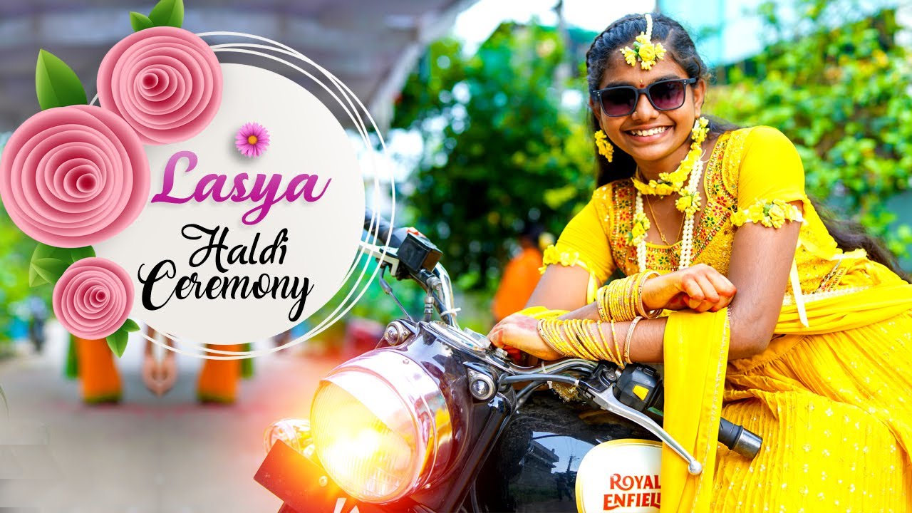 LASYA HALDI CEREMONY - YouTube