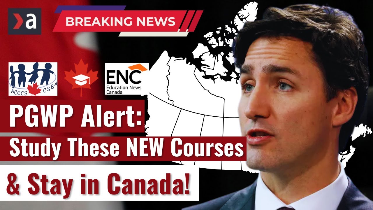 New PGWP-Eligible Programs in Canada: Study & Work for Up to 3 Years! (2025 Update) - YouTube