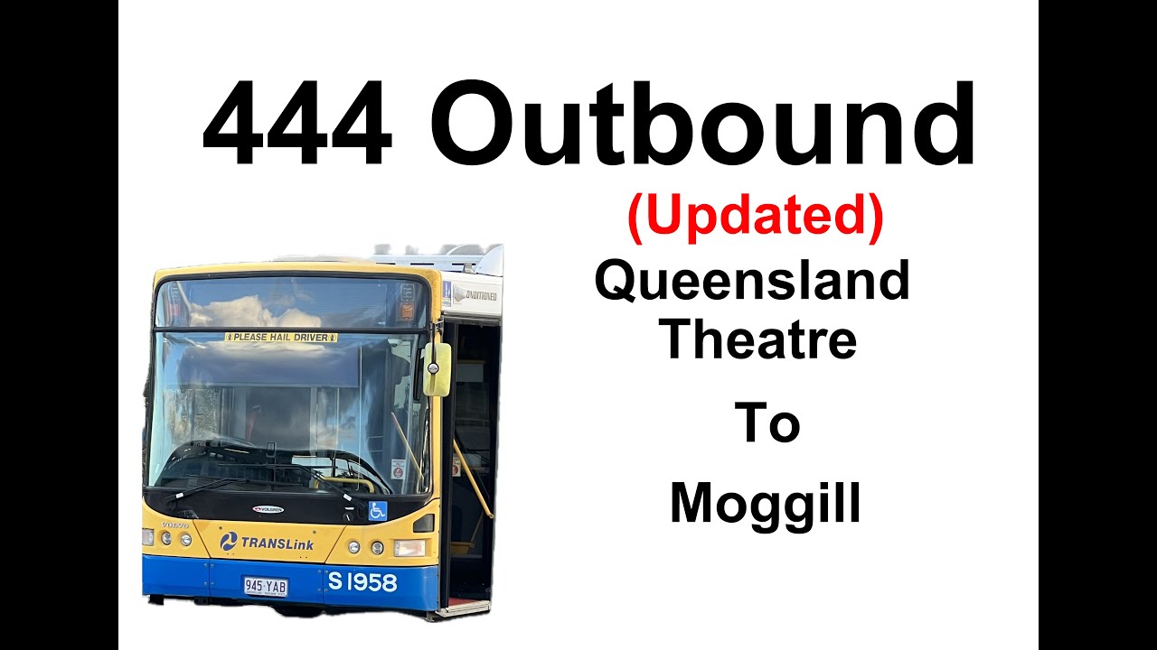 Brisbane Bus 444 Outbound (Updated) - YouTube