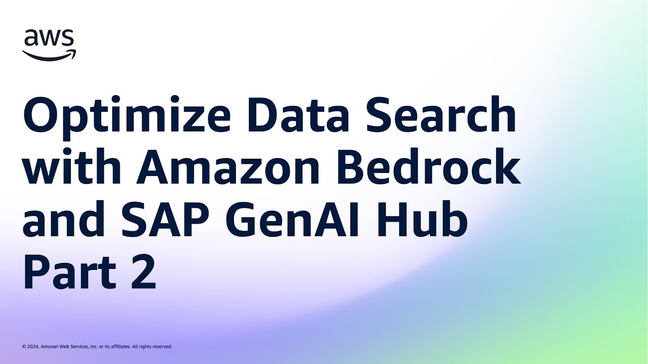 Optimize Data Search with Amazon Bedrock and SAP GenAI Hub, Part-2 ...